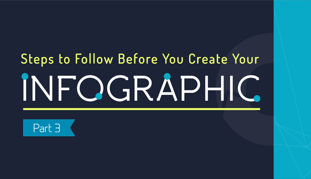 Steps to Follow Before You Create Your Infographic - How to Make ...